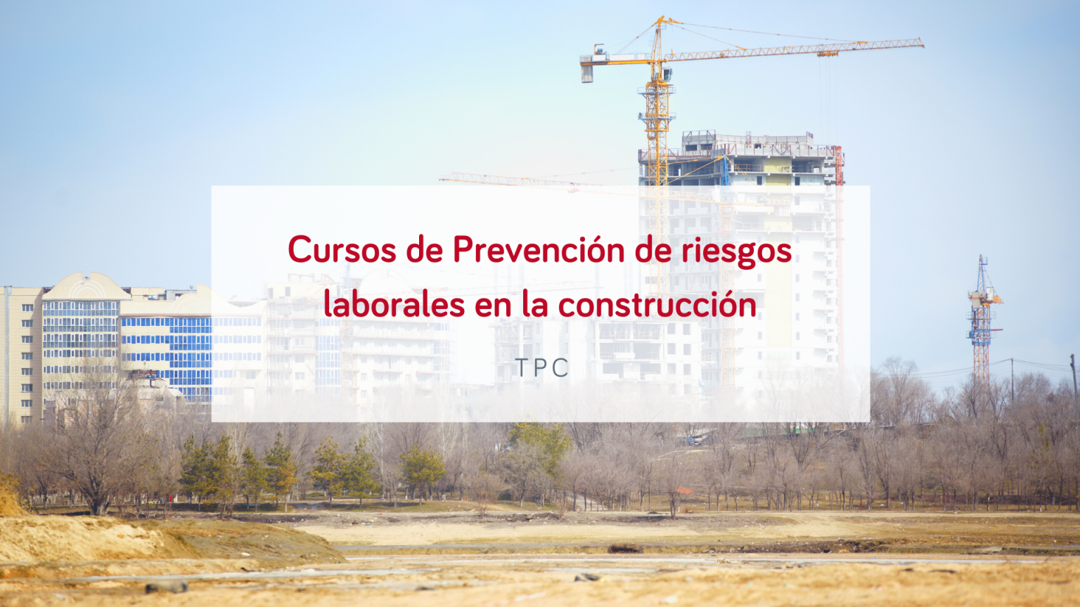 Aymo Formación - Cursos de prevención de riesgos laborales en la construcción (TPC)